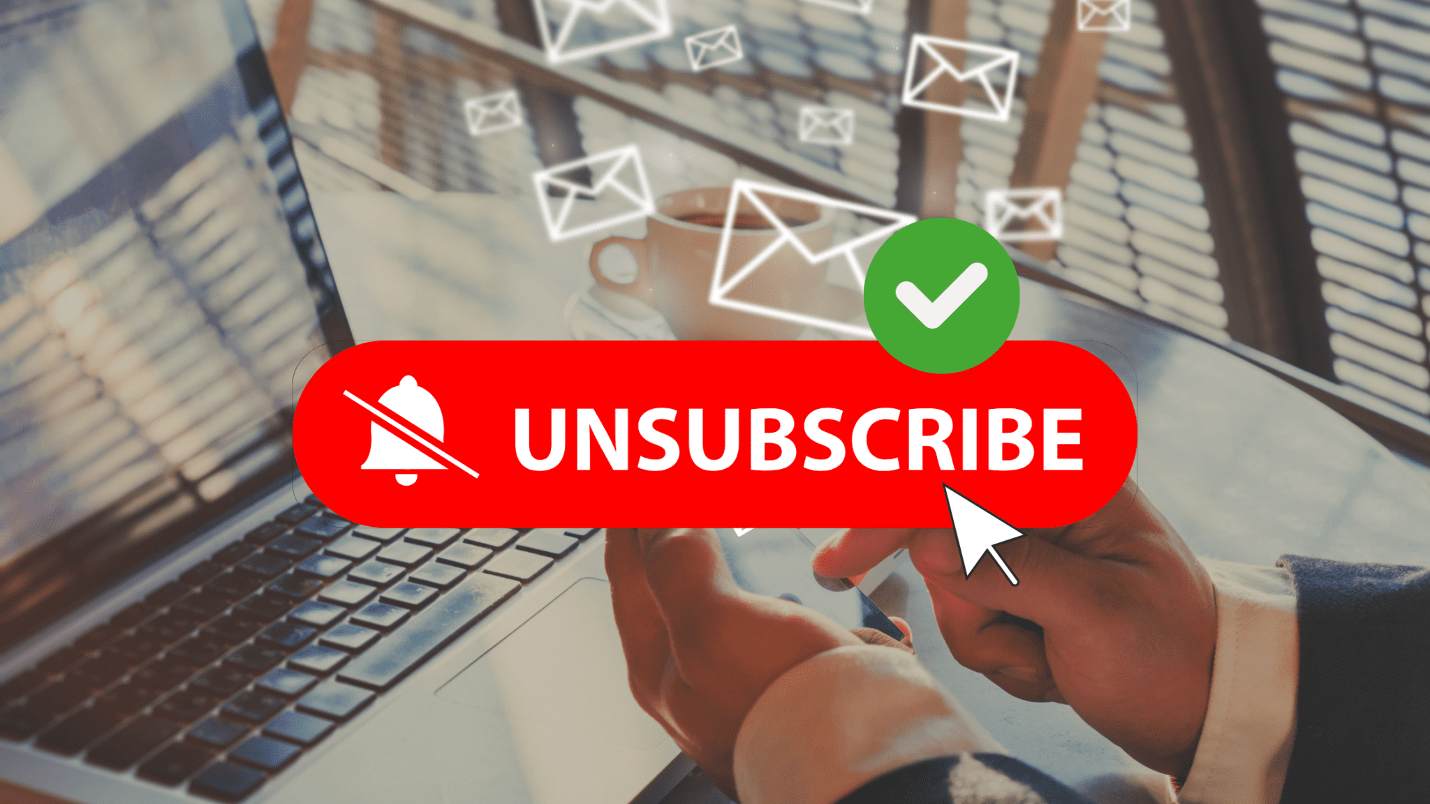 Why Encouraging Unsubscribes is Good for Your Email Database - Tradies Get Online